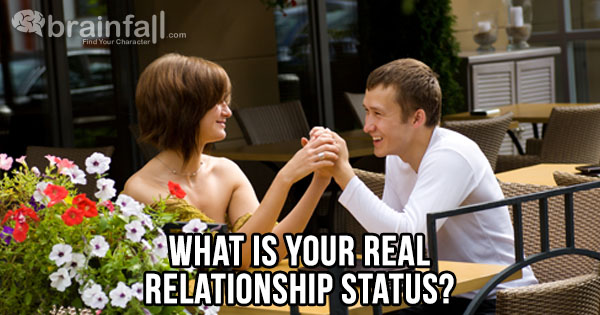 What Is Your REAL Relationship Status? | BrainFall
