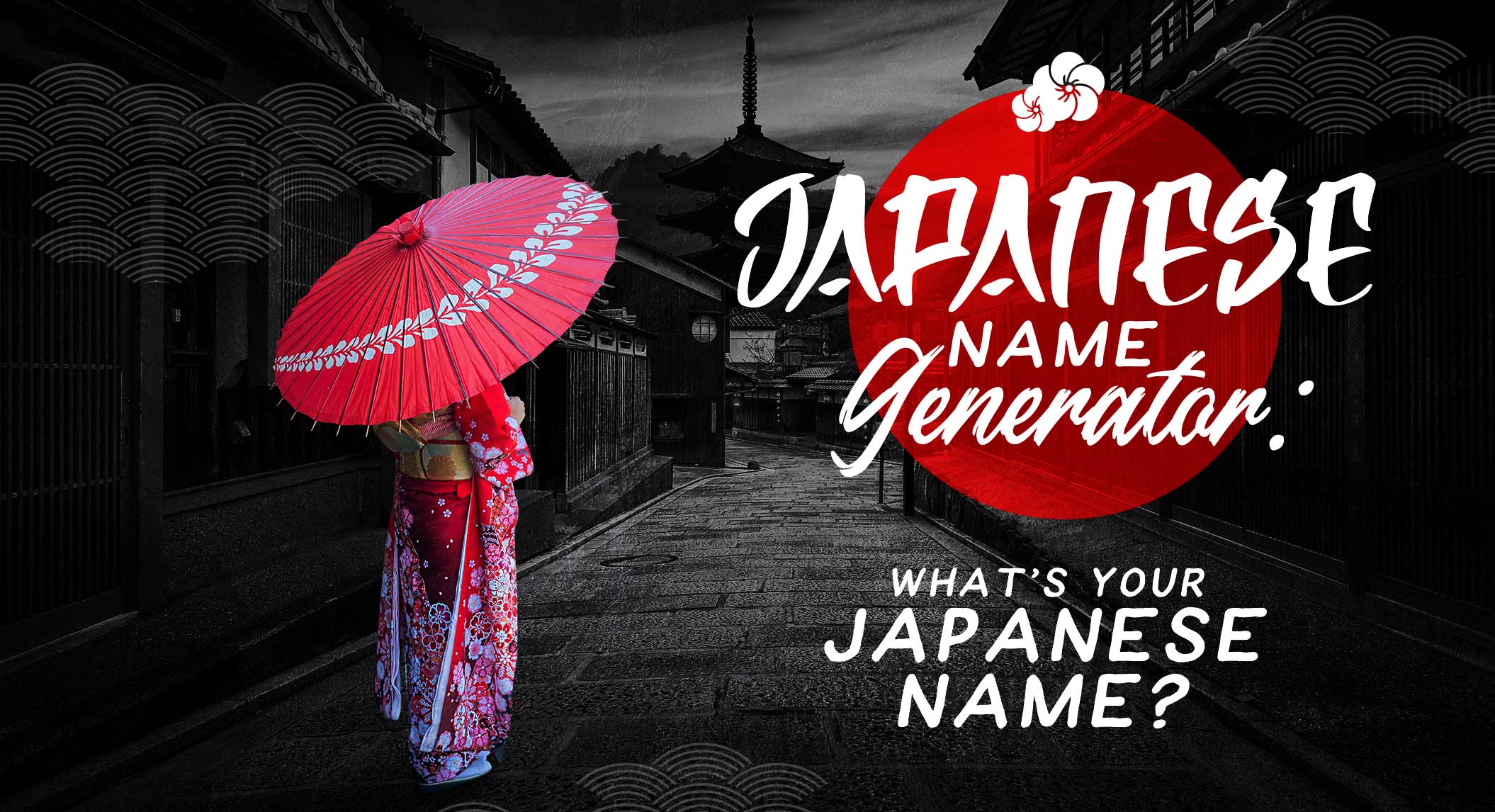 Japanese Name Generator What s Your Japanese Name BrainFall
